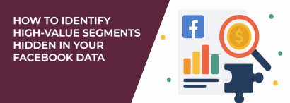 LeadEnforce | How to Identify High-Value Segments Hidden in Your ...