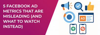 LeadEnforce | | 5 Facebook Ad Metrics That Are Misleading (And What to ...